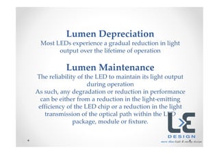 Maintenance Factors & LEDs: Are they being used correctly? | PDF