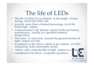 Maintenance Factors & LEDs: Are they being used correctly? | PDF