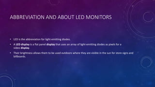 Led monitors | PPTX