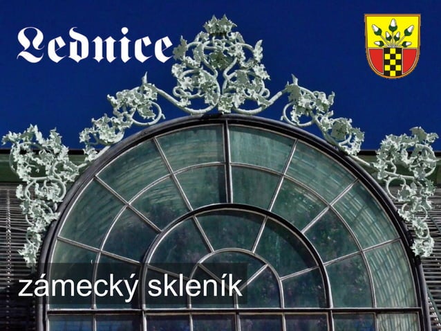 Lednice - zámecký skleník (2012) | PPS