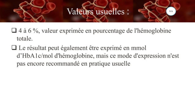 Le dosage de l’hémoglobine glyquée (hb a1c)