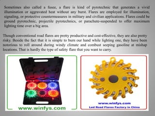 Led road flares – a blessing in disguise for road or any other ...