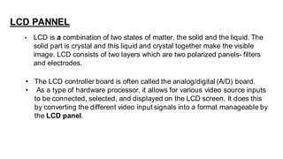 LCD SCROLLING AND TECHNOLOGY WITH CLEAR DIMENSIONS | PPT