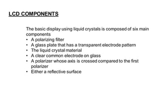 LCD SCROLLING AND TECHNOLOGY WITH CLEAR DIMENSIONS | PPT