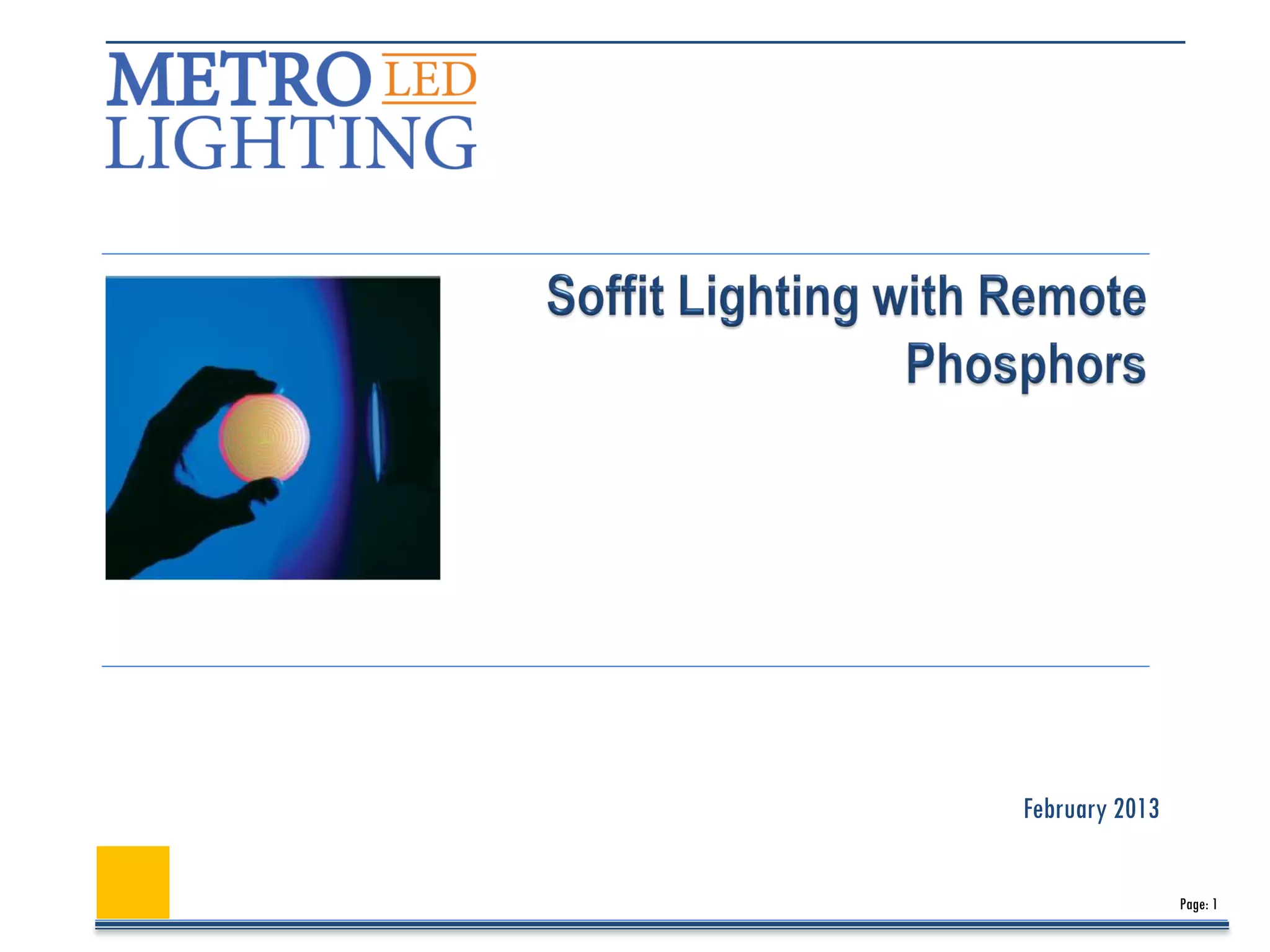 Led soffit lighting remote phosphor technology | PPT
