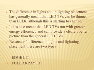 Led tv electronics | PPTX