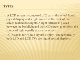 Led tv electronics | PPTX