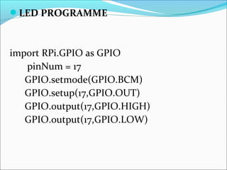 Led with raspberry pi | PPT | Technology & Computing