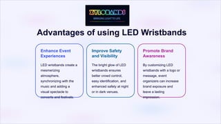 LED Wristbands | PPTX