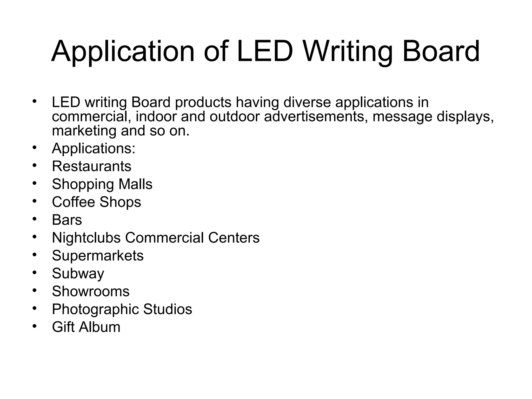 Led writing board | PPT
