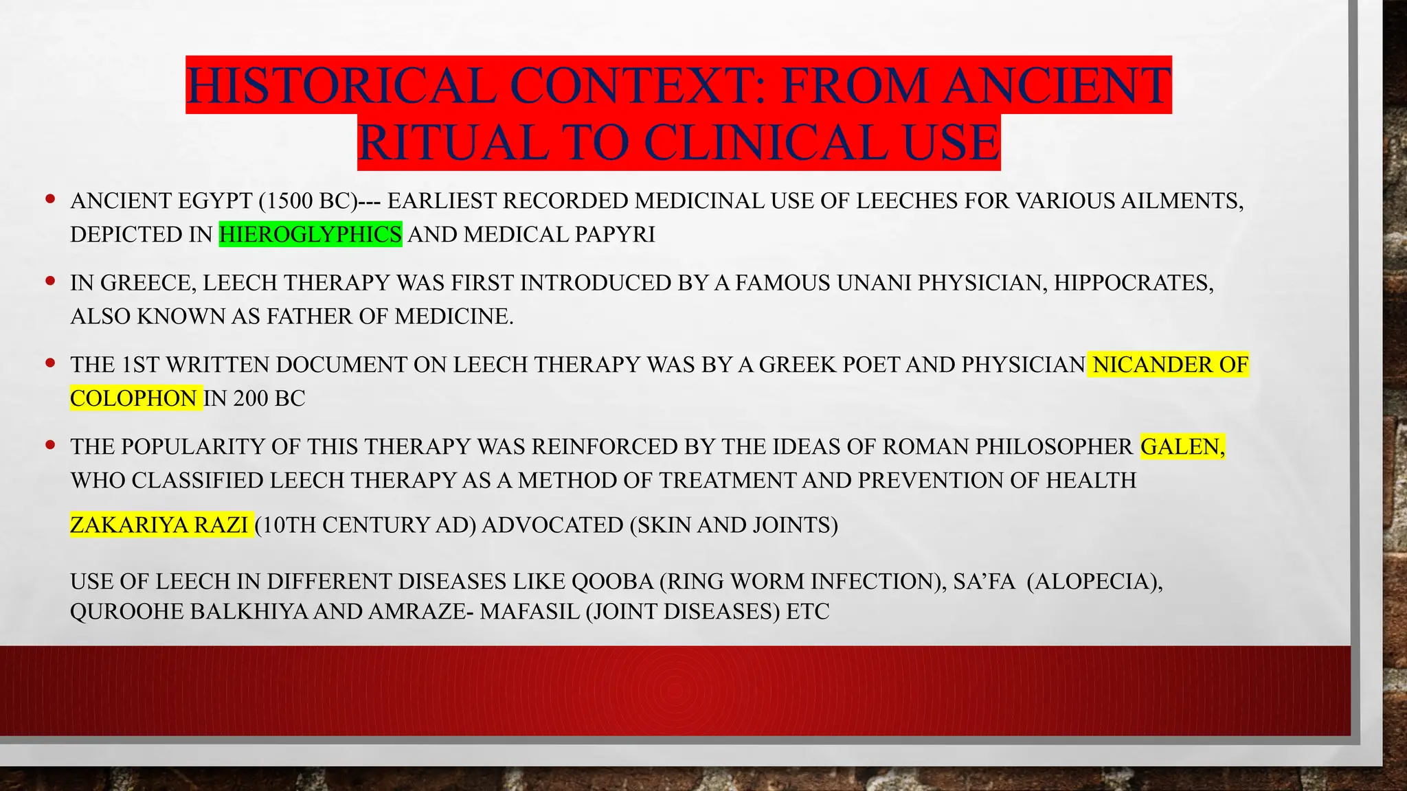 Leech Therapy in the 21st Century. AREVIEW | PPTX