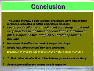 Leech therapy overview Dr Mahesh Kumar cbpacs New Delhi | PPT