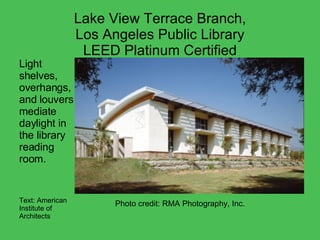 LEED Certified Libraries: Platinum and Gold Projects | PPT