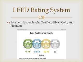 Leed certification | PPTX