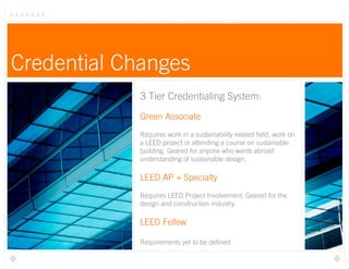 LEED 2009 Rating System and Credentials Overview | PPT
