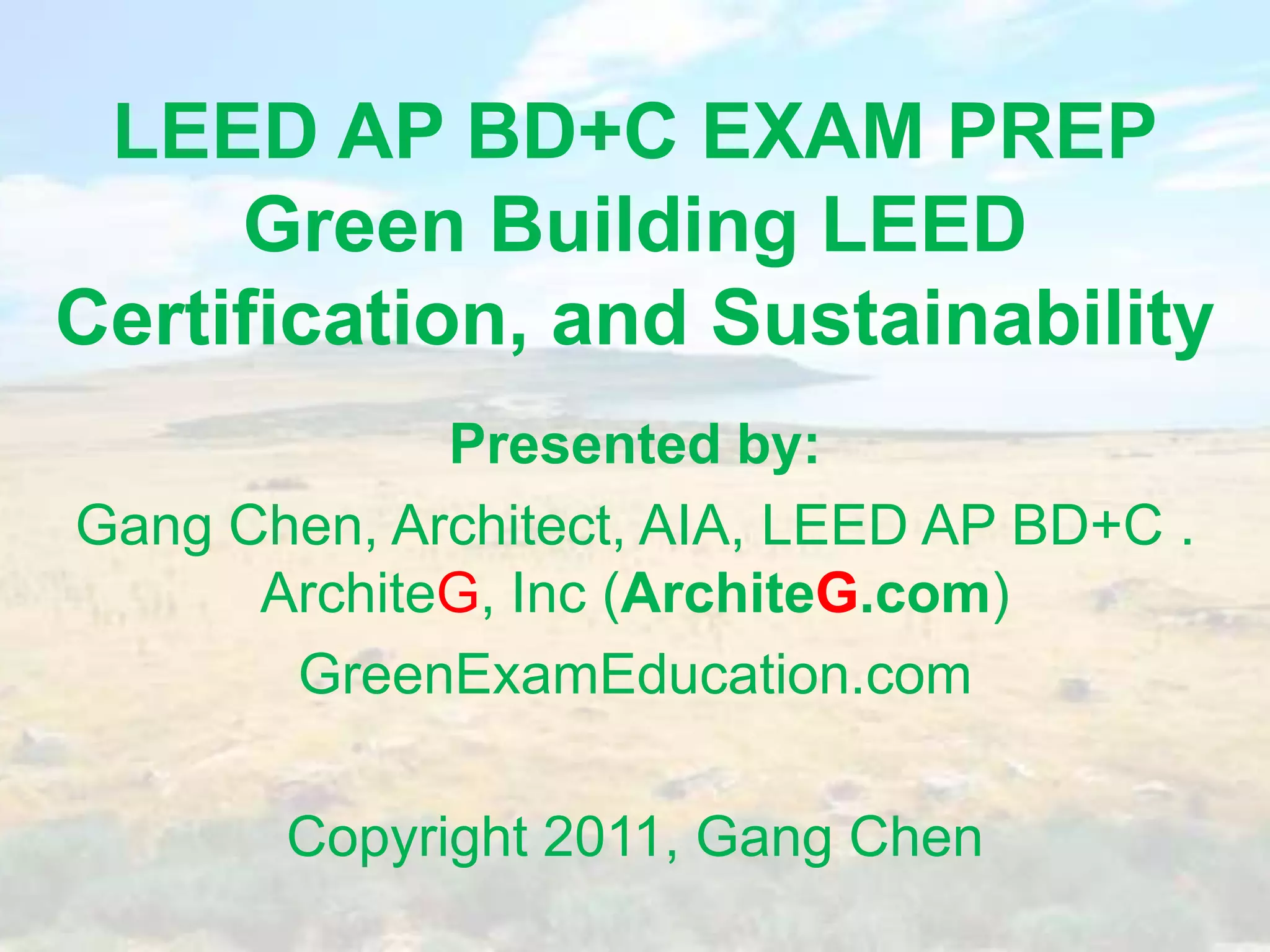 LEED BD&C EXAM PREP, Green Building LEED Certification, and ...