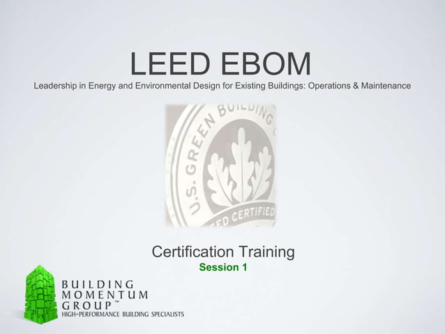 LEED EBOM Session 1 | PPTX