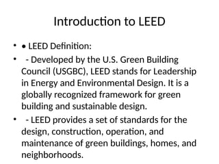 LEED_Introduction_Presentation useful for begineers | PPTX
