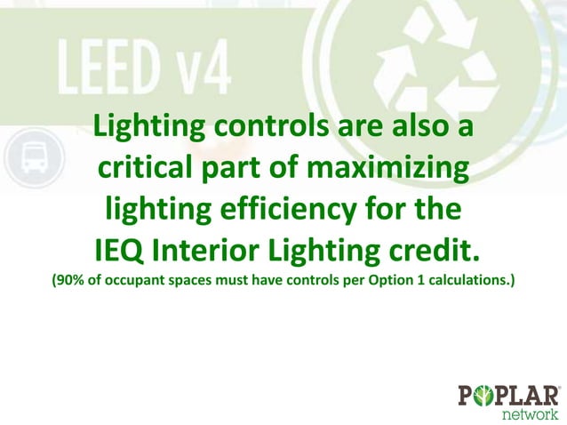 LEED v4 Green Building Focuses on Lighting | PPTX | Indoor Environmental Quality | Home & Garden