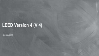 LEED Presentation_V4.pptx
