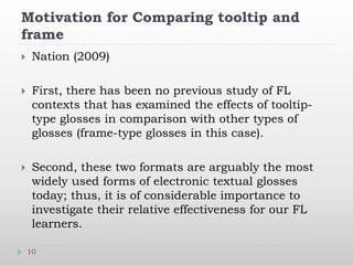 Tooltip-type, Frame-type, and Concordance Glossing in L2 Reading | PPT