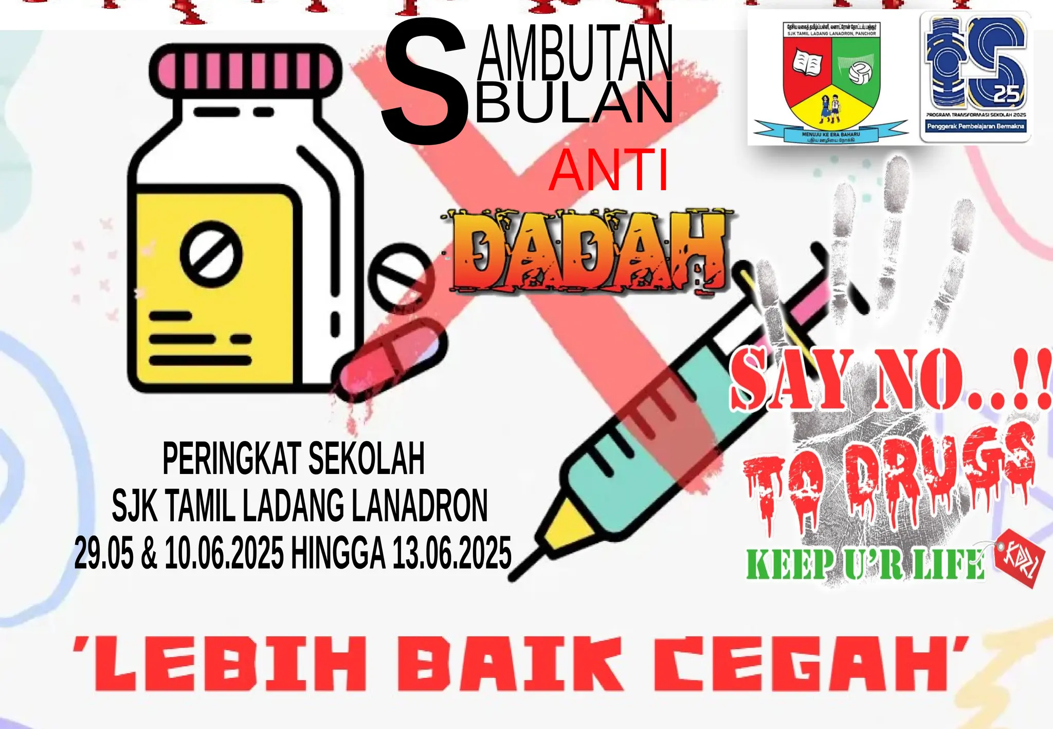 BROSUR MINGGU ANTI DADAH untuk kegunaan sekolah program | PPT