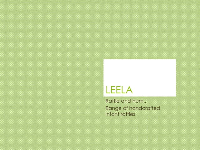 Leela design - Hand crafted toys | PPTX