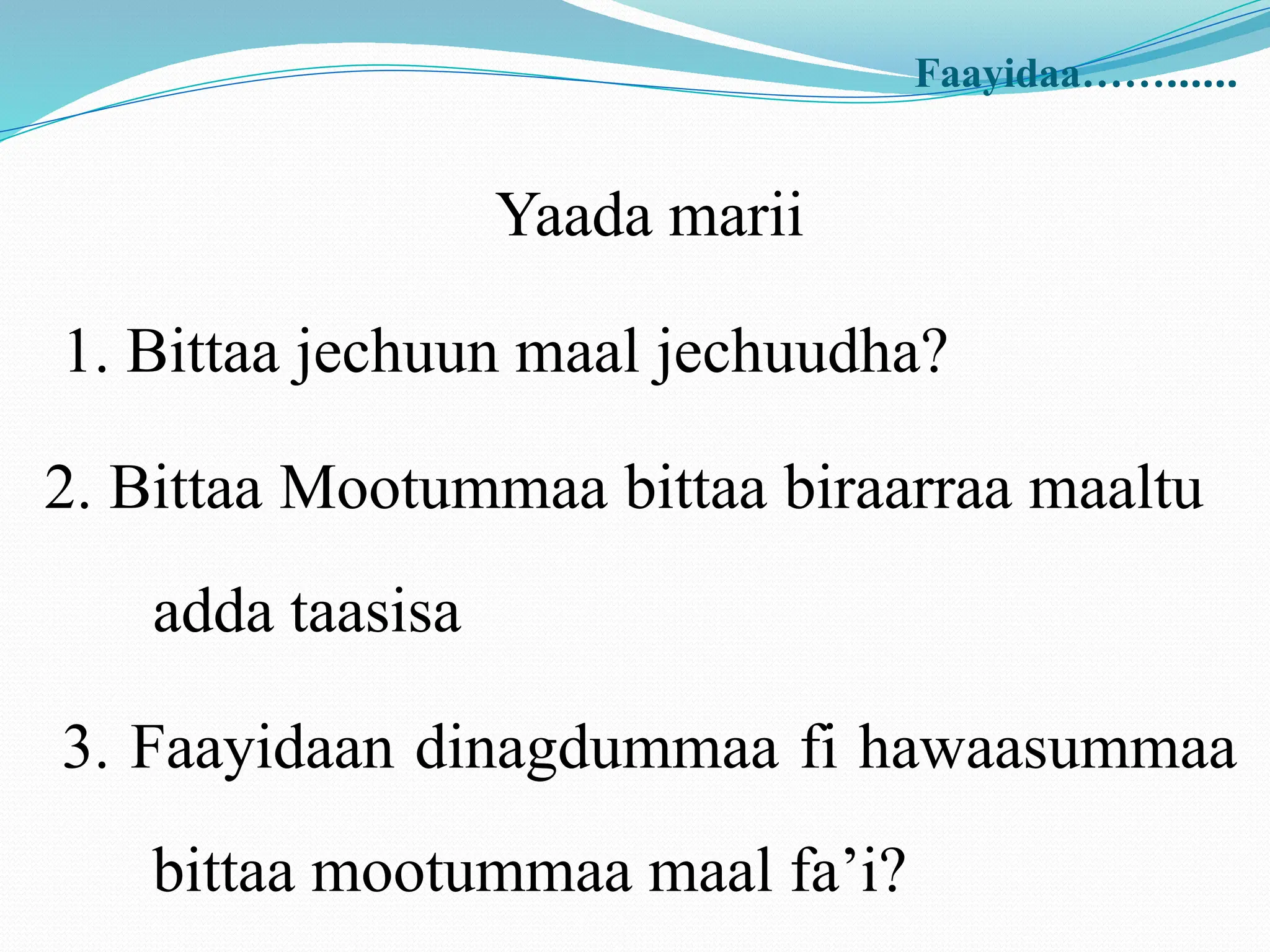 Leenjii Bittaa Mootummaa.pptx oromiyyaa. | PPTX