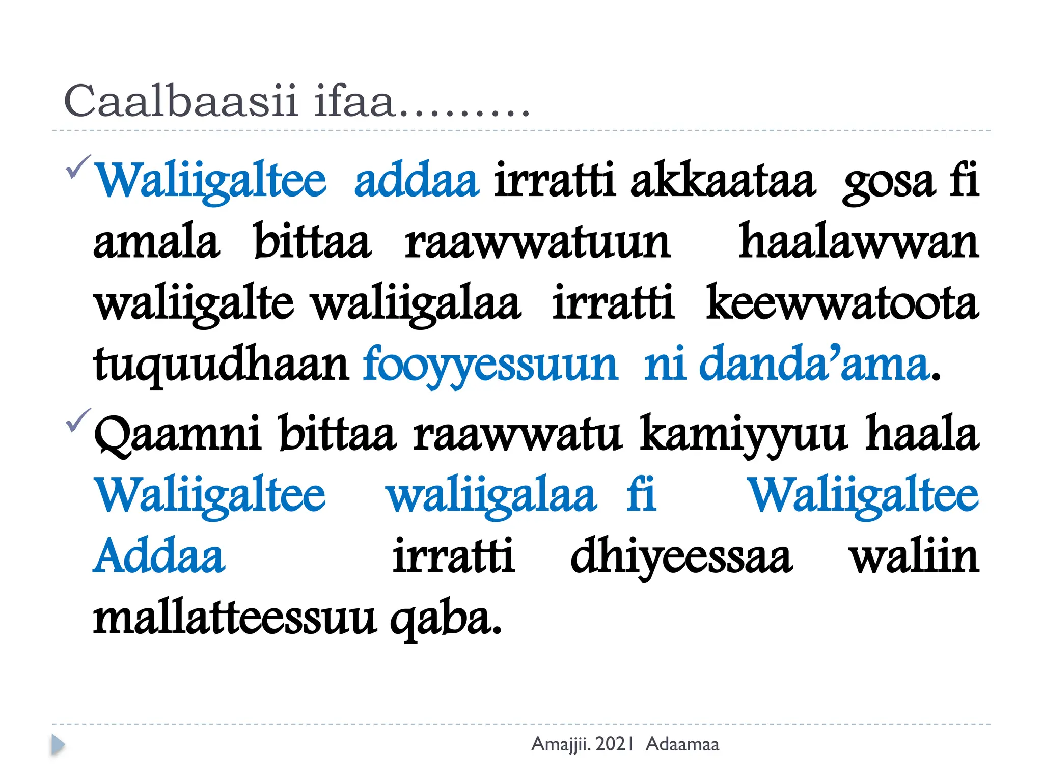 Leenjii Bittaa Mootummaa waliigalaa(1).pptx