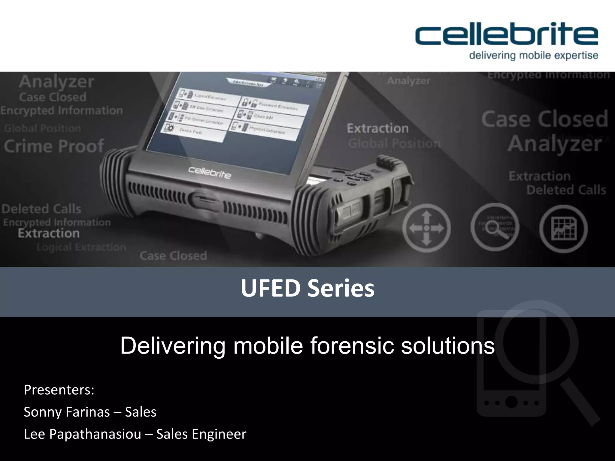 Extracting and Decoding Smartphone and Tablet Evidence with the UFED ...
