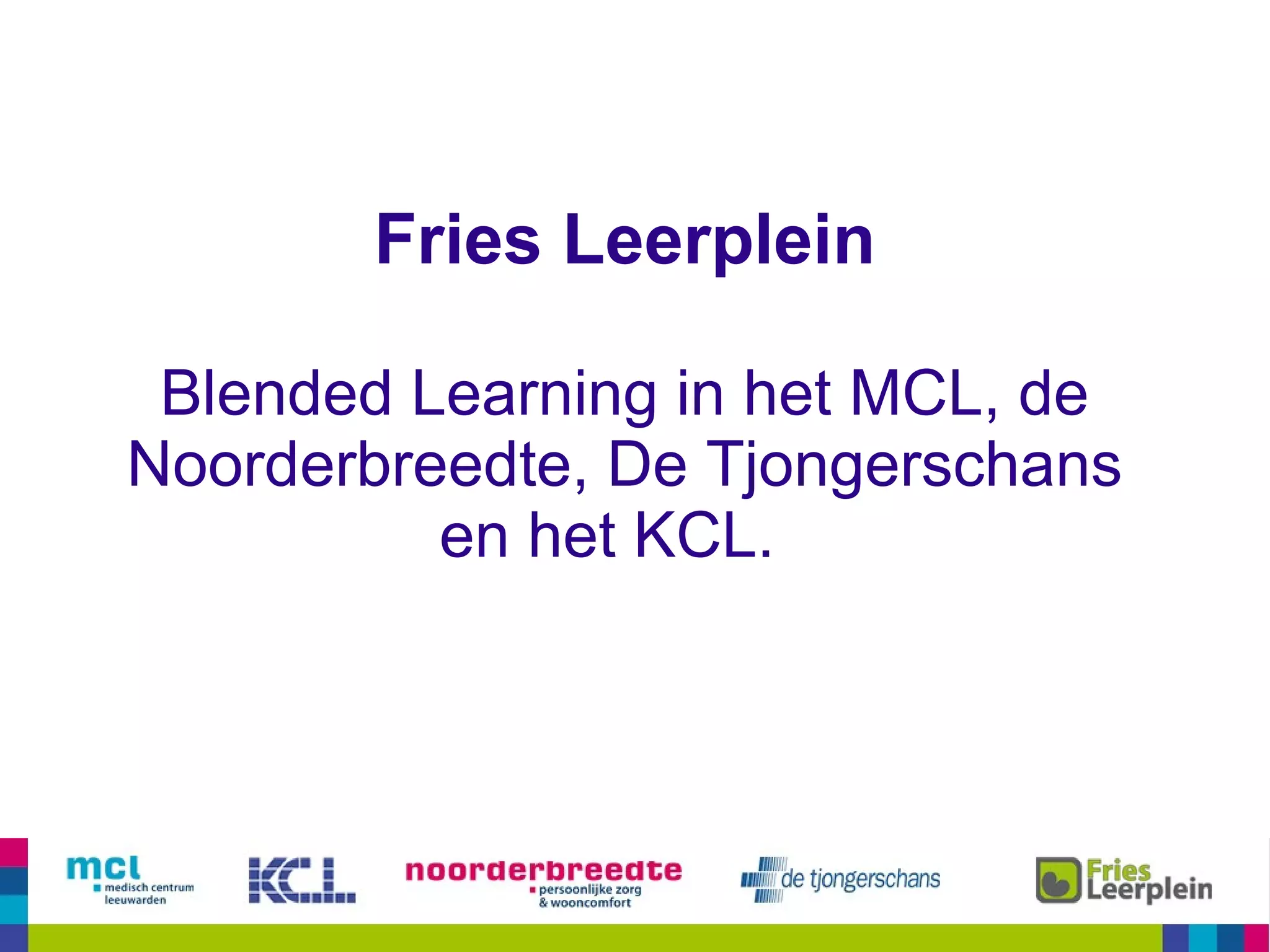 PAT Learning Summit - Leernetwerk Fries Leerplein | PPT