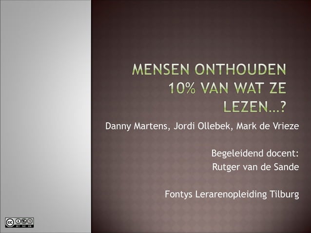 Mensen onthouden 10% van wat ze lezen...? | PPT