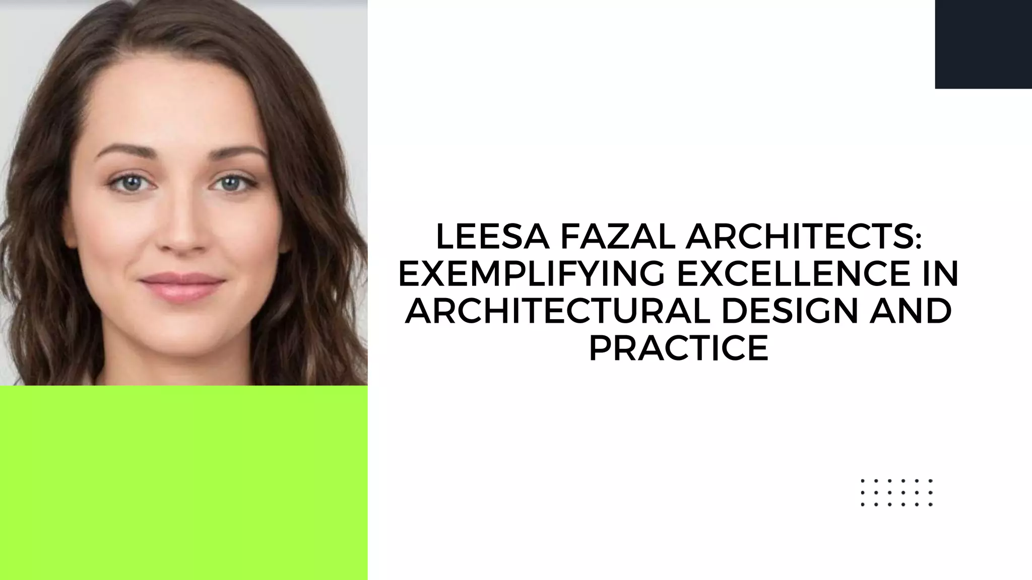 Leesa Fazal Architects Exemplifying Excellence in Architectural Design ...