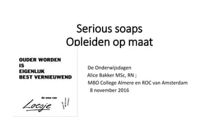 Serious soaps voor zorg: gaming en leren in één | PPT