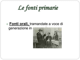 Le fonti | PPT