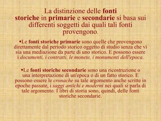 Le fonti storiche | PPTX | Genealogy and Ancestry | Hobbies & Interests
