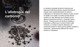 Le forme allotropiche del carbonioo.pptx