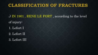 Lefort 1 fracture | PPTX