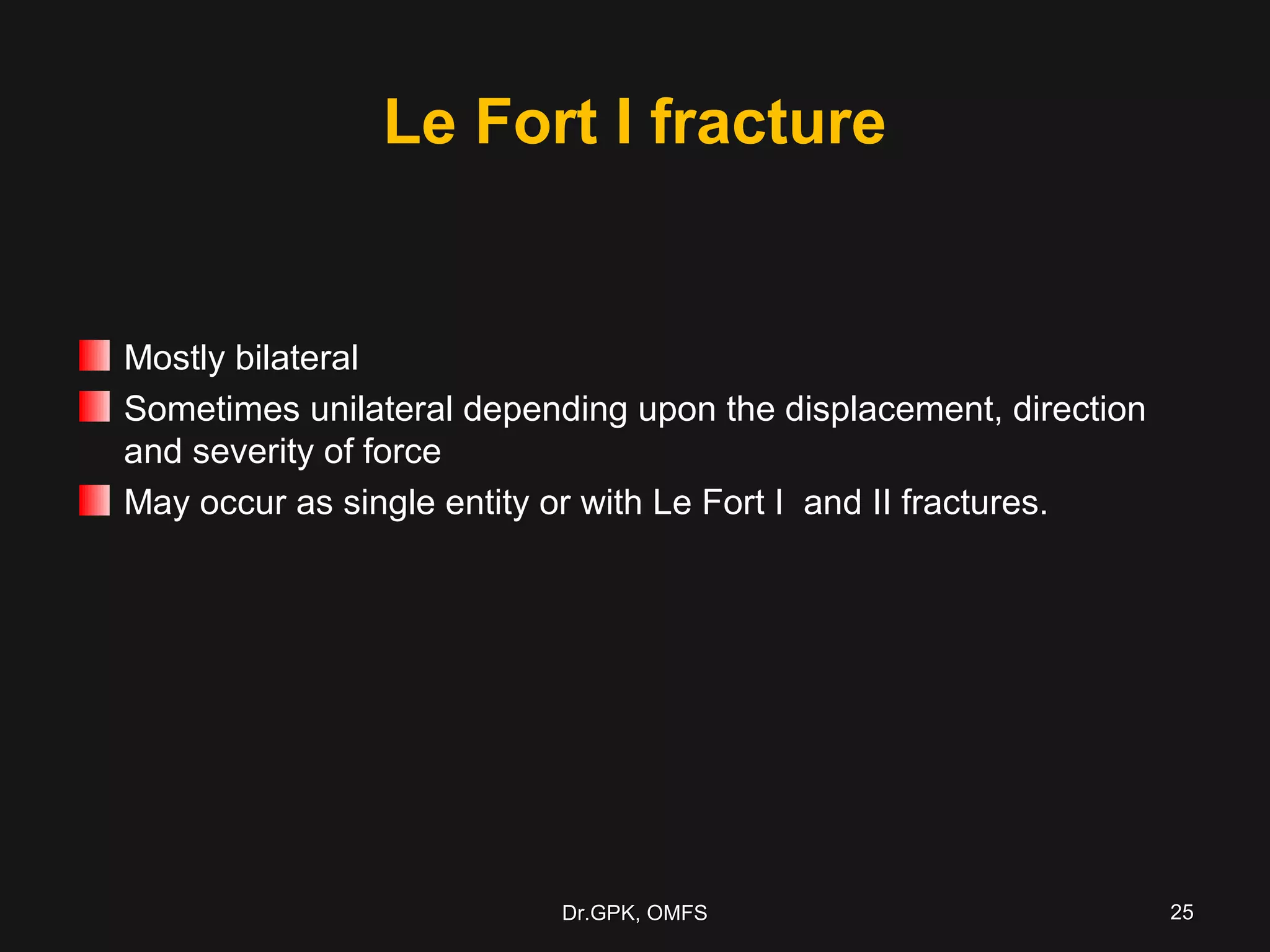Le fort fractures | PPT