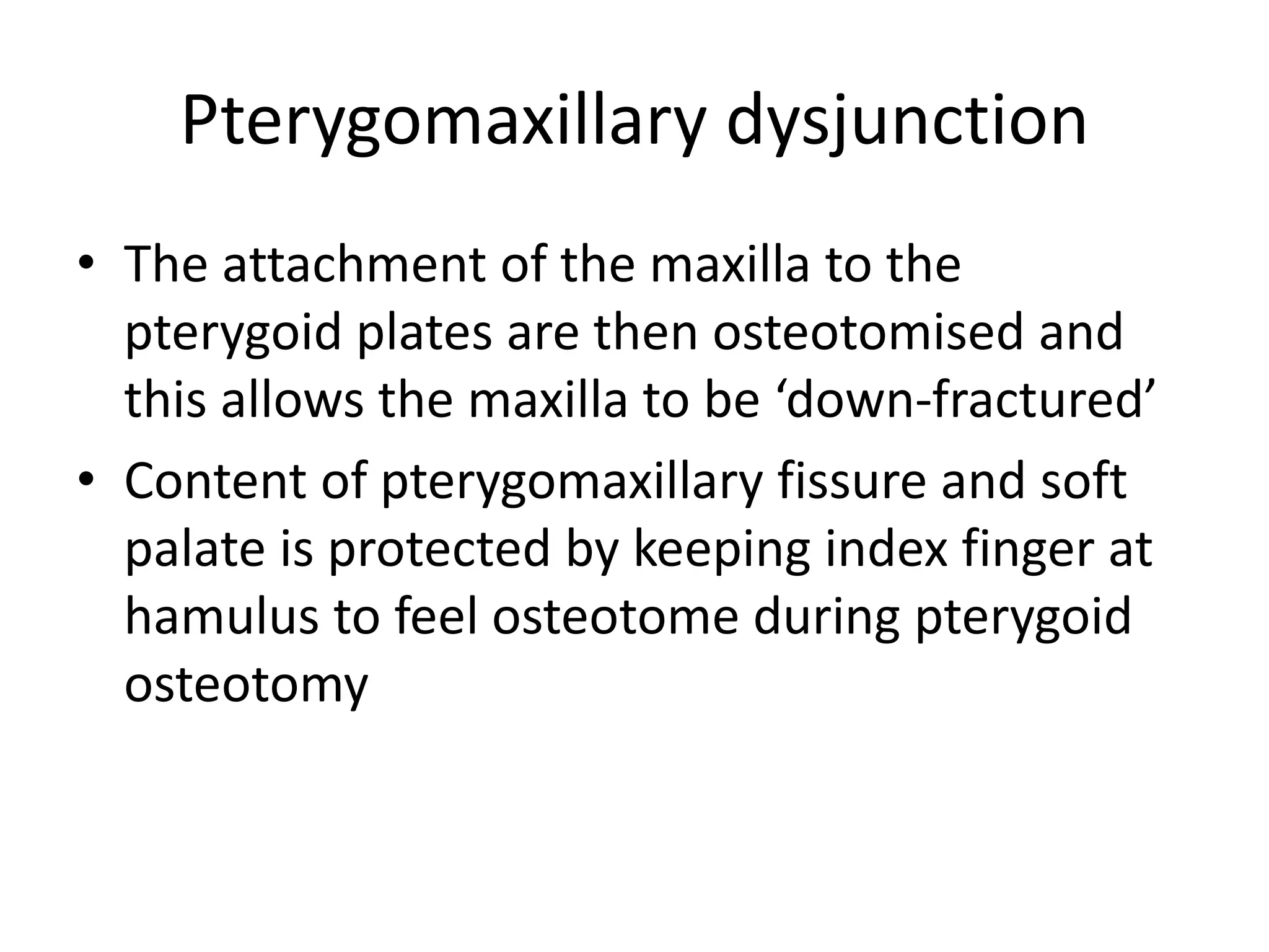 Le fort i maxillary osteotomy | PPTX