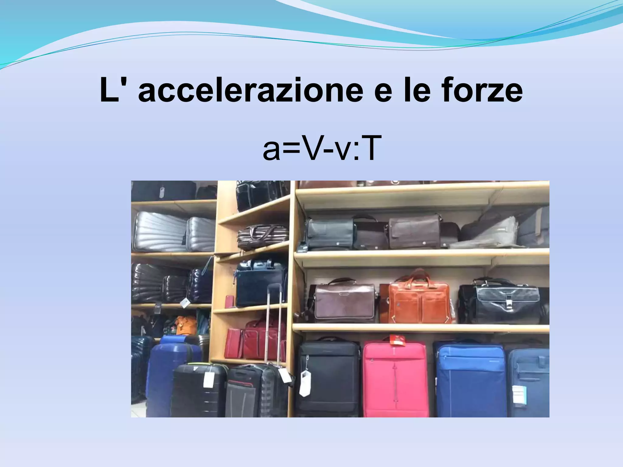 Le forze e il movimento | PPTX