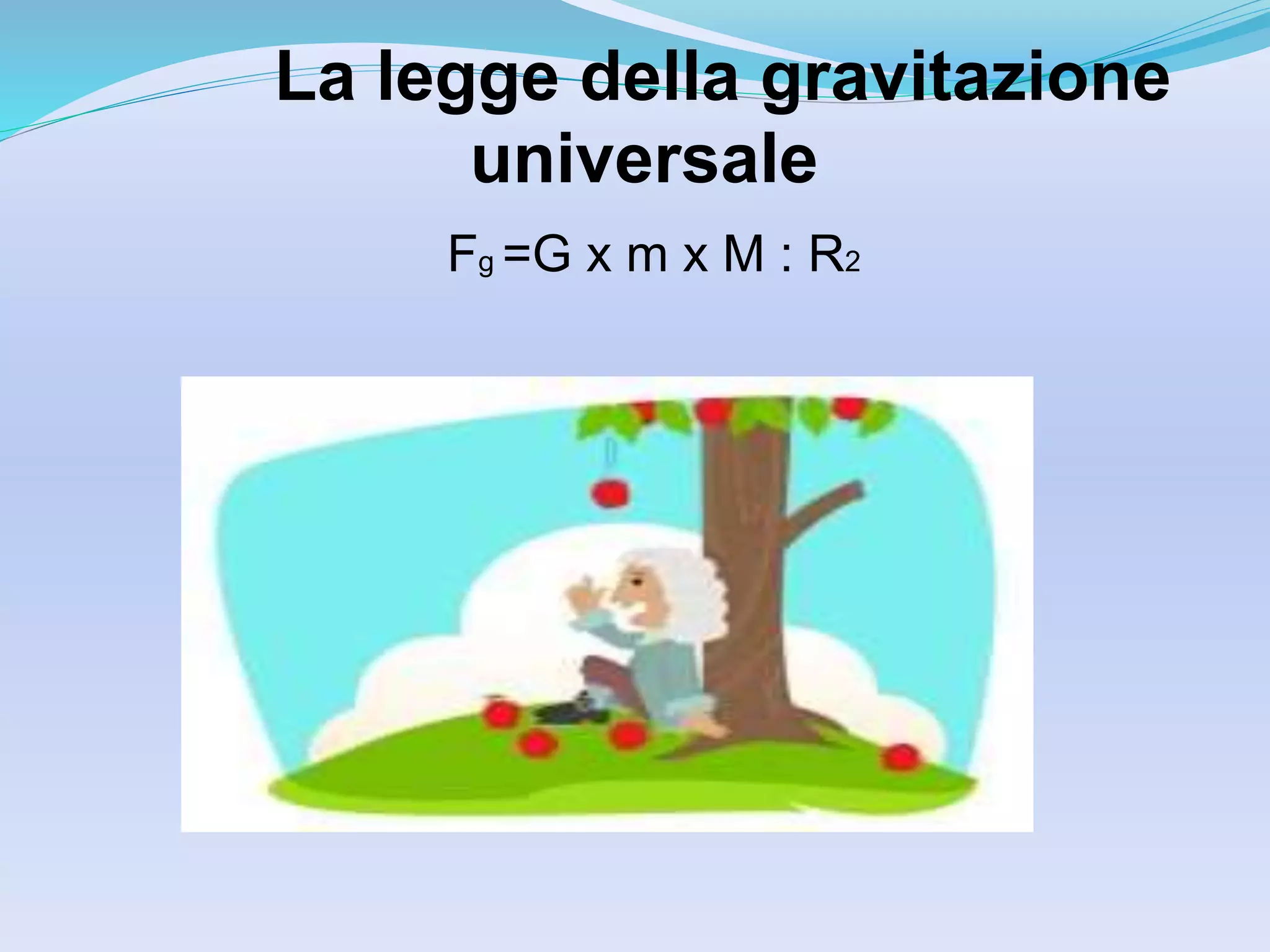 Le forze e il movimento | PPTX