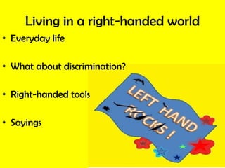 Left Handed Sayings