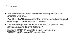Left atrial appendage occlusion during cardiac surgery to prevent ...