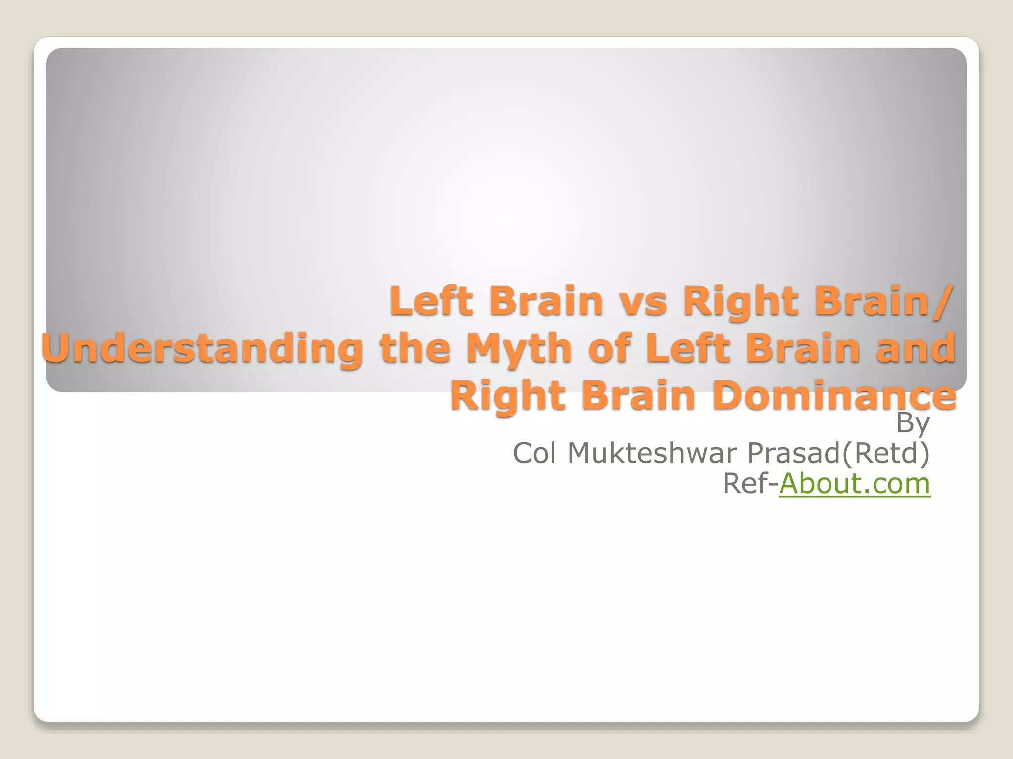 Left brain vs right brain | PPTX