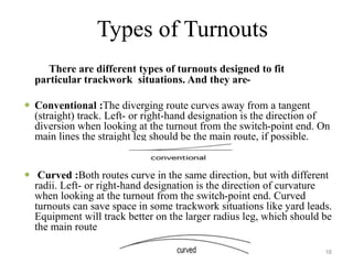 Left hand turnout in railway engineering.ppt