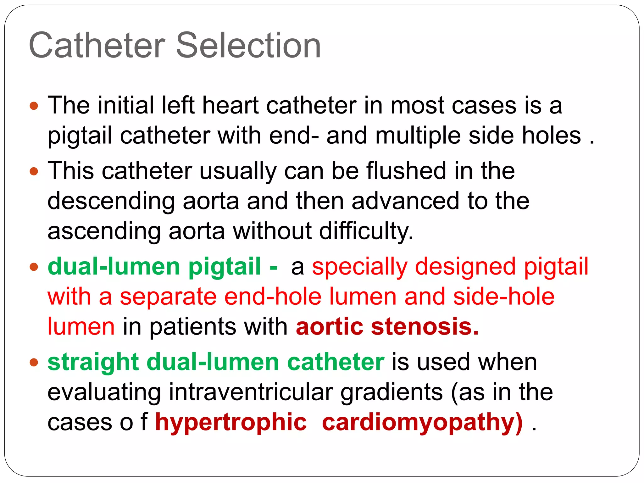 Left heart catheterization dr. nazmun ara | PPTX
