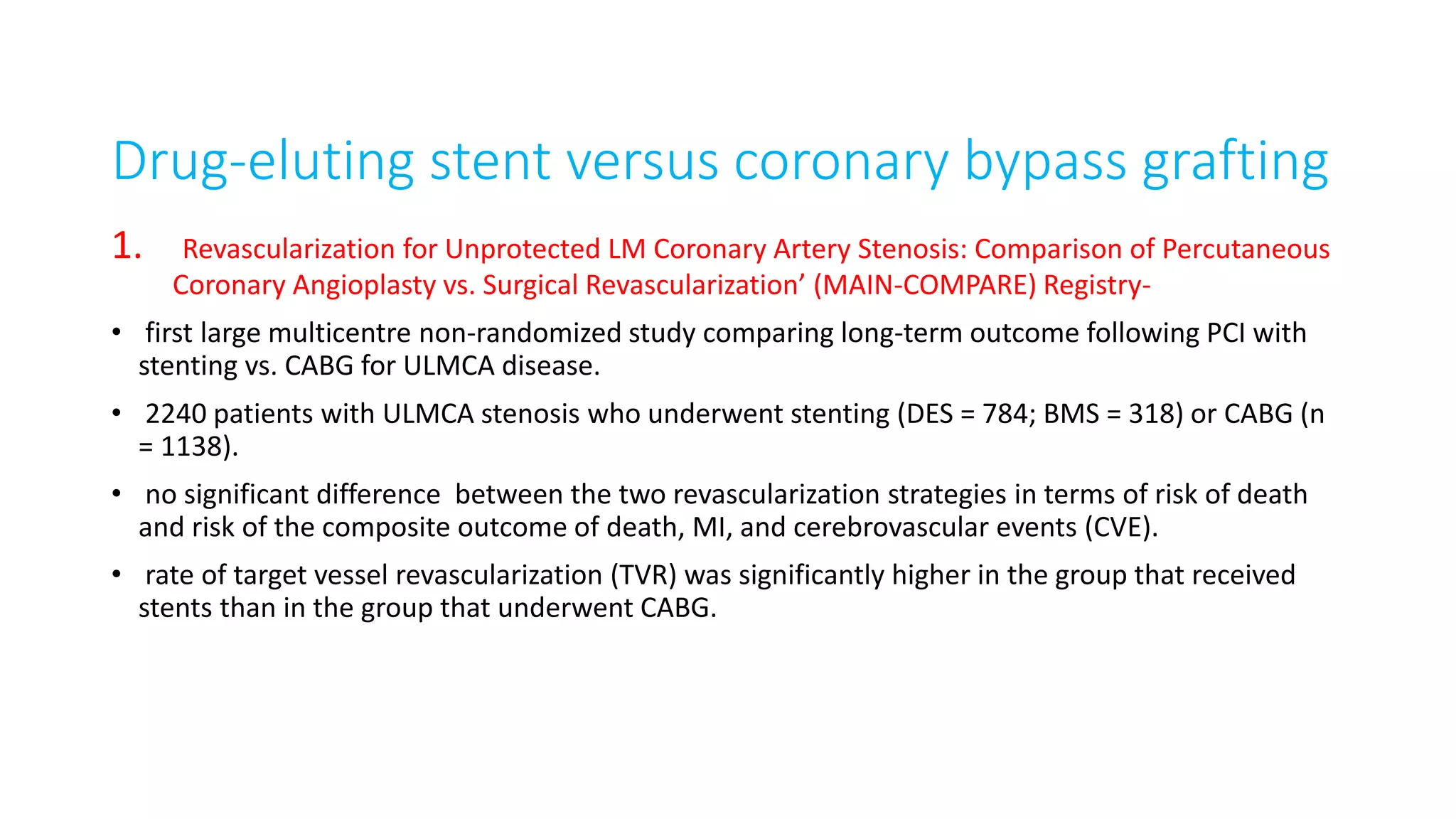 Left main stenting | PPTX
