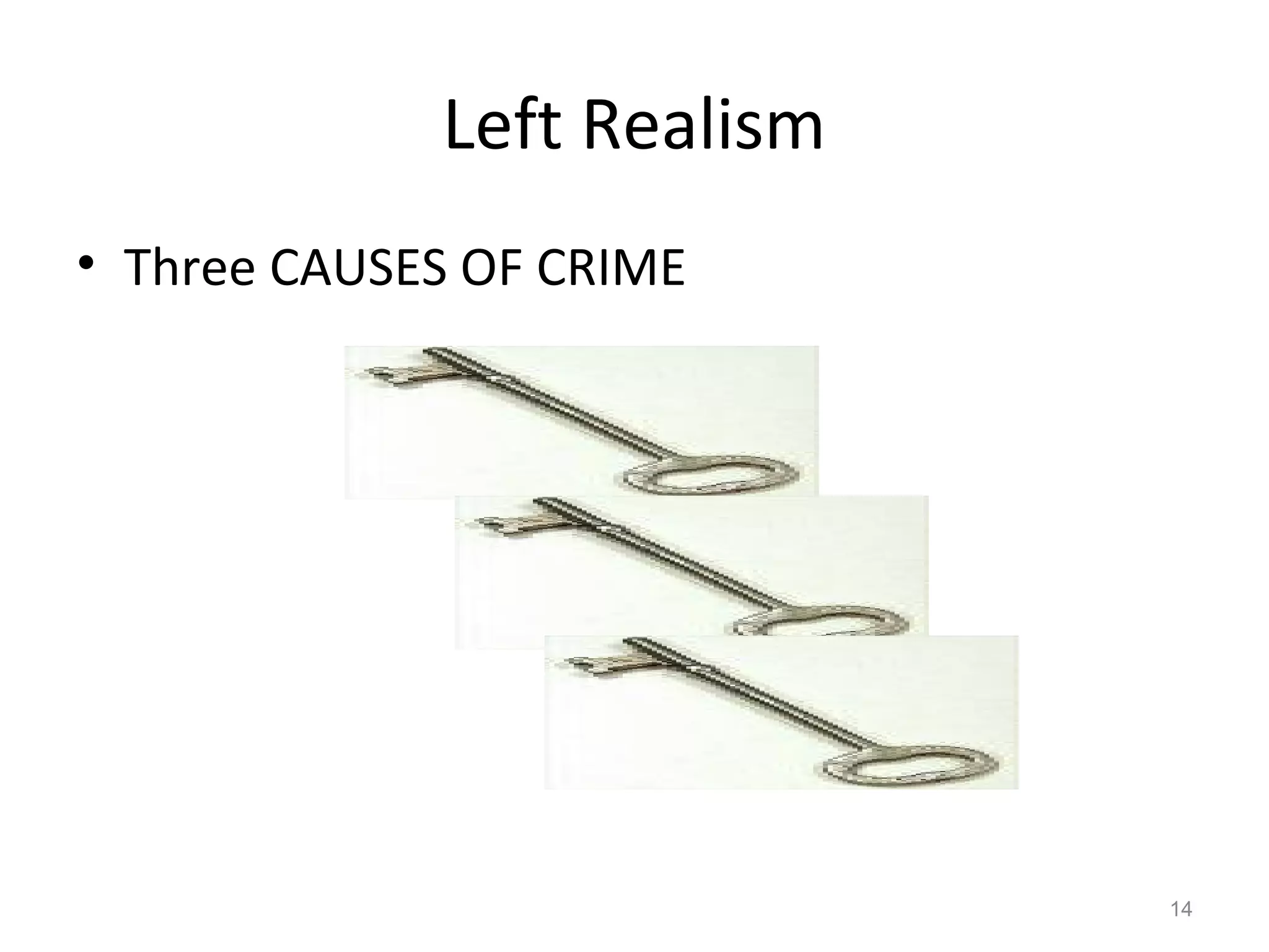 Left realism: INTRODUCTION TO LEFT REALISM POWERPOINT | PPT