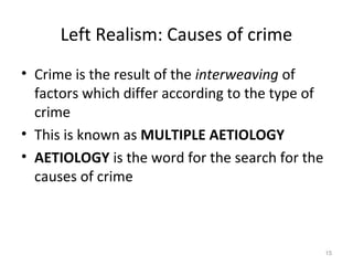 Left realism: INTRODUCTION TO LEFT REALISM POWERPOINT | PPT | Crime ...